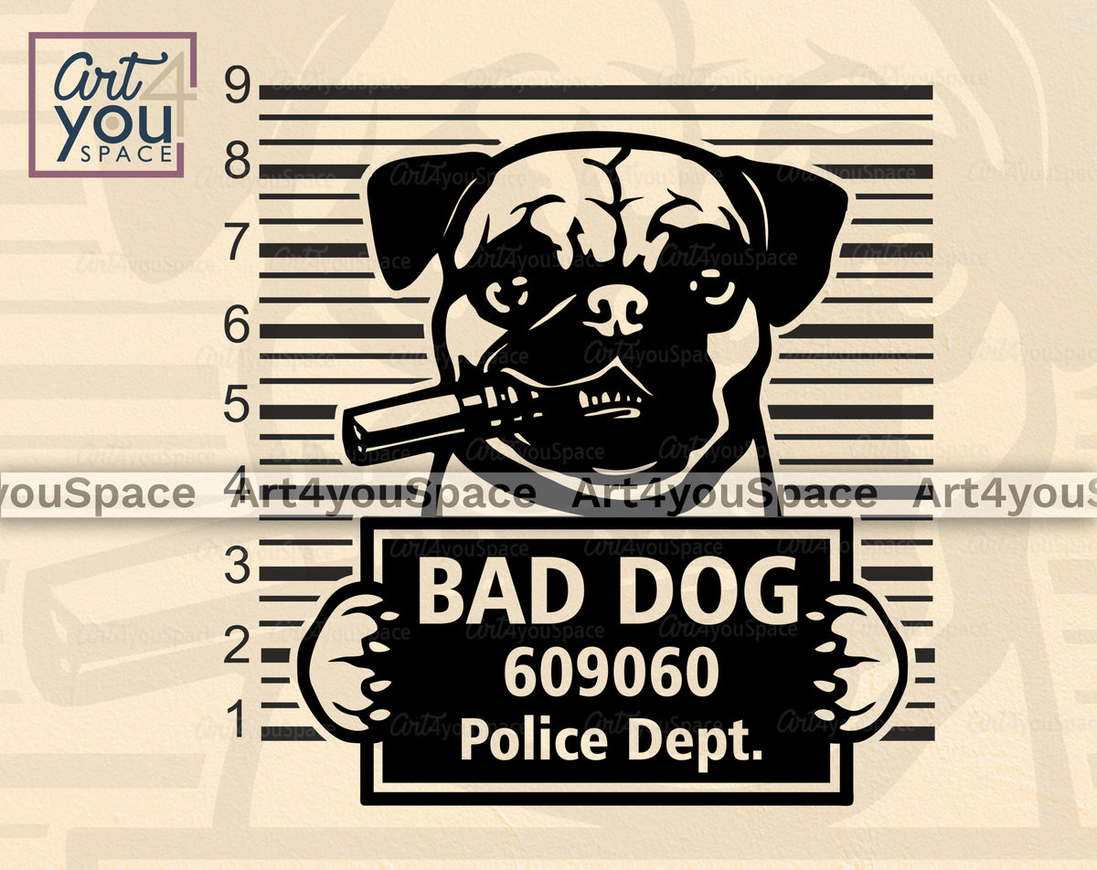 Buy Pug Bad Dog SVG, DXF, PNG – Art4youSpace